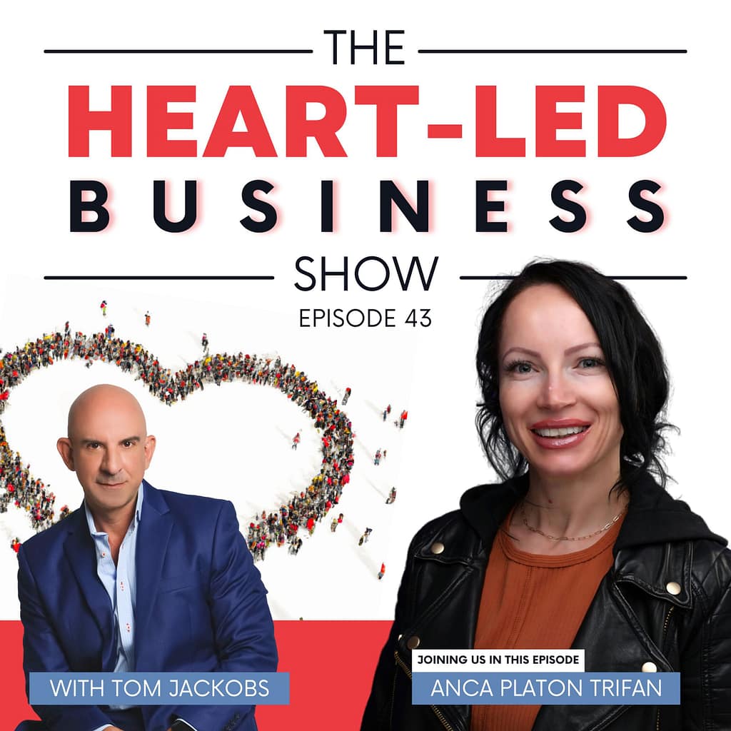 AI Meets Heart in Business with Anca Platon Trifan - Tom Jackobs ...